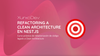 Curso Refactoring a Clean Architecture en NestJS