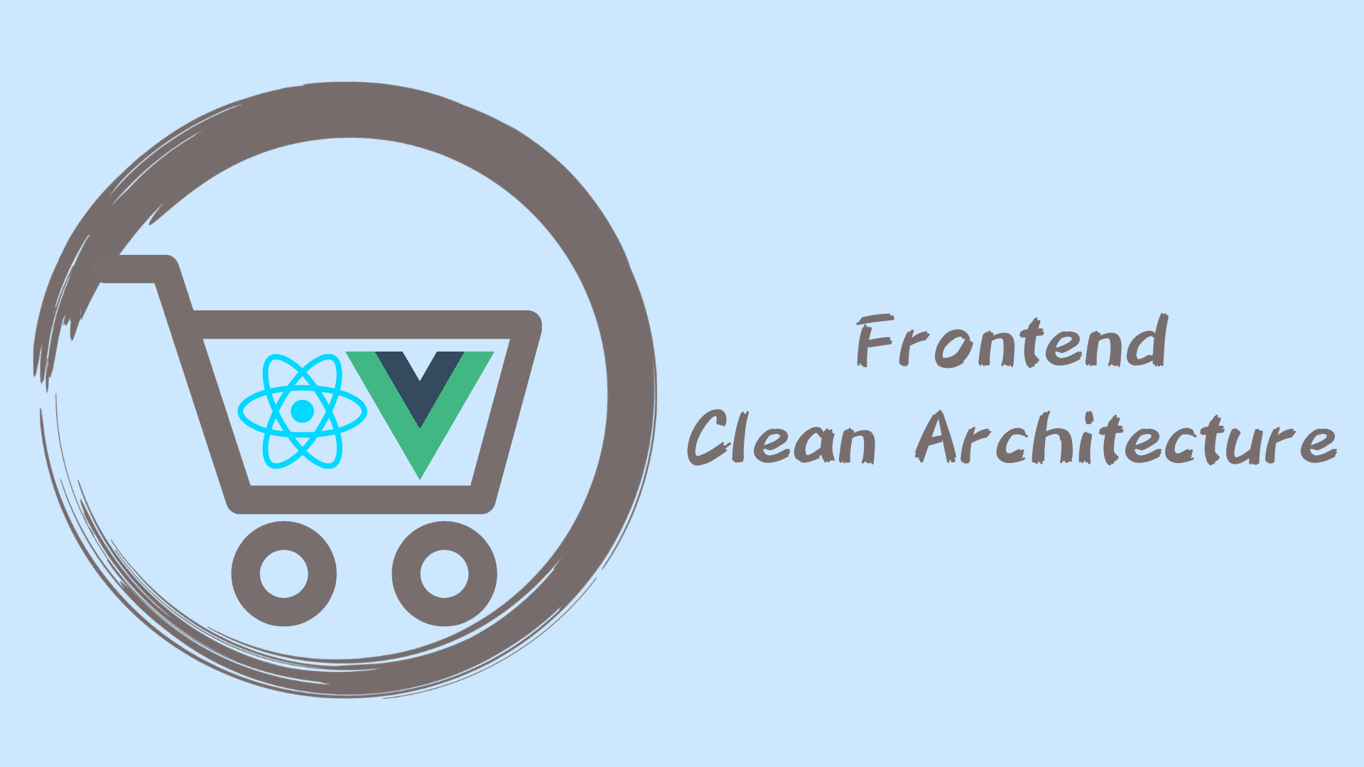 Alejándonos de ReactJs y VueJs en frontend usando Clean Architecture